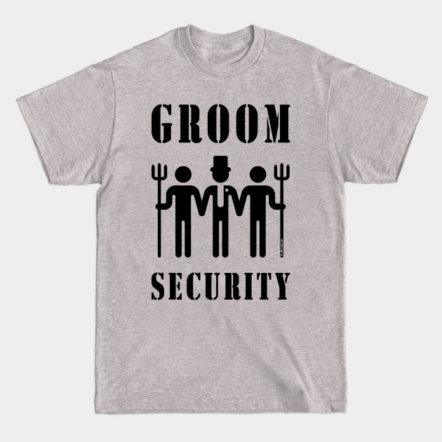 Groom Security Bachelor Party Stag Night Black Stag Party T Shirt Designed And Sold By